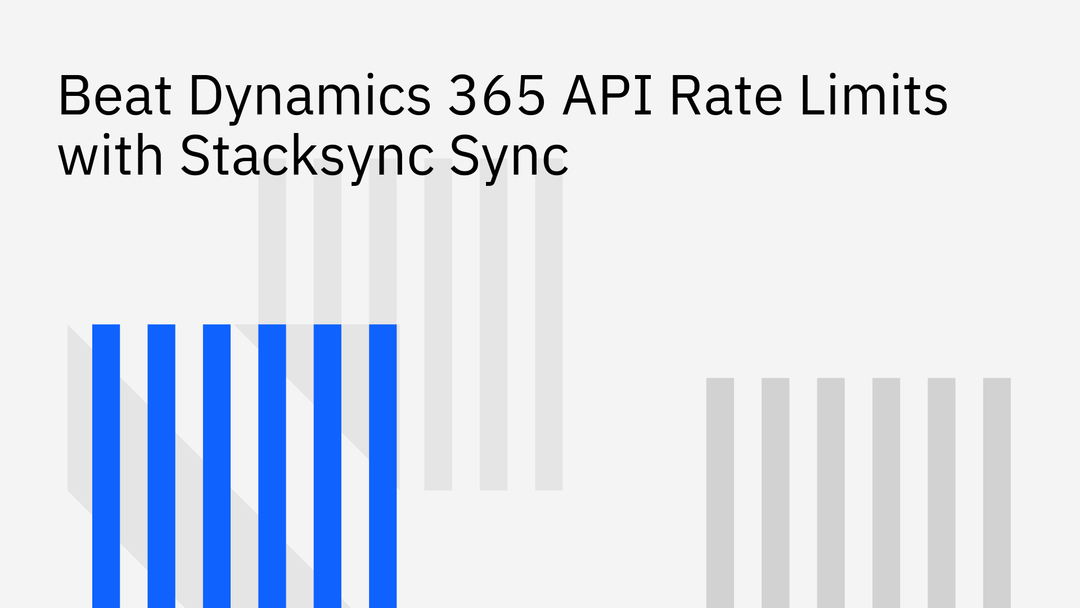 Beat Dynamics 365 API Rate Limits with Stacksync Sync